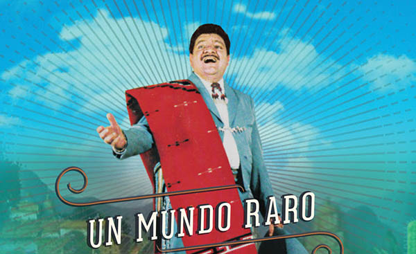 Por YouTube, «Un mundo raro. Las canciones de José Alfredo Jiménez ...